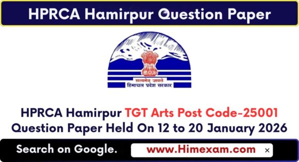 HPRCA Hamirpur TGT Arts Post Code-25001 Question Paper Held On 12 to 20 ...