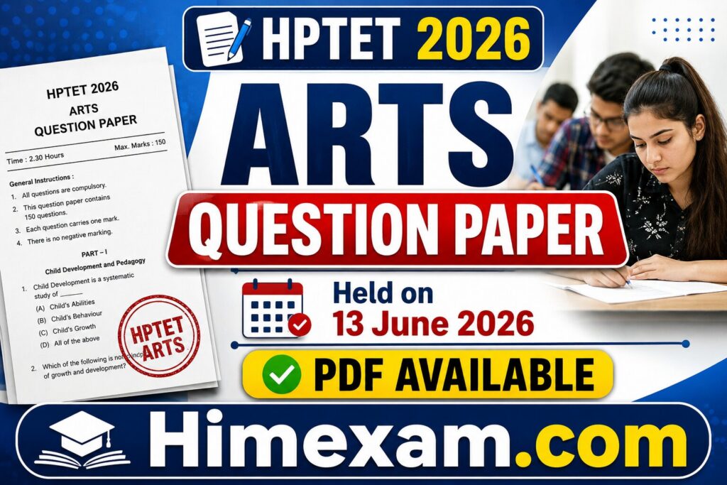 HPTET Arts Question Paper Held On 13 June 2026 - Himexam.com